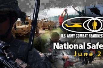 June is National Safety Month | Article | The United States Army