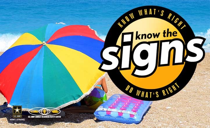 Army launches 'Know the Signs' summer safety campaign | Article | The ...