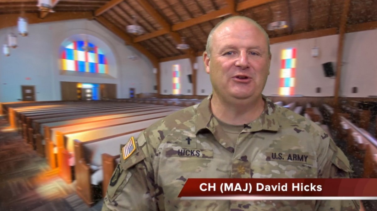 A virtual chapel service with Chaplain (Maj.) David Hicks | Article ...