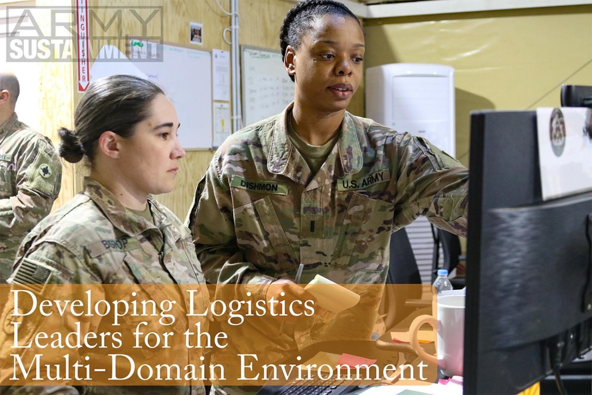 Developing Logistics Leaders for the Multi-Domain Environment | Article ...