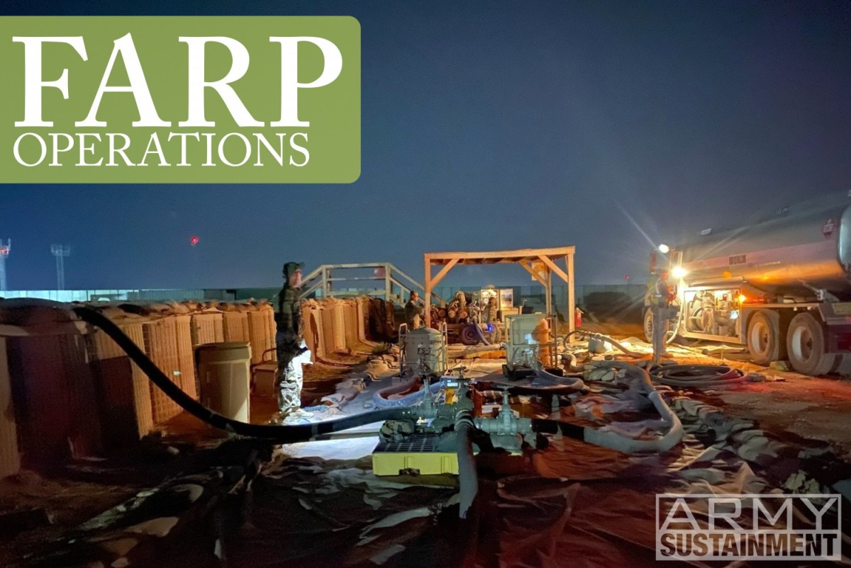 FARP Operations: Sustaining the chaos of LSCO | Article | The United ...