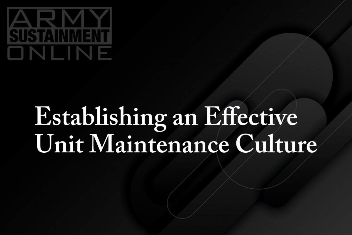Establishing an Effective Unit Maintenance Culture: Conflict should not ...