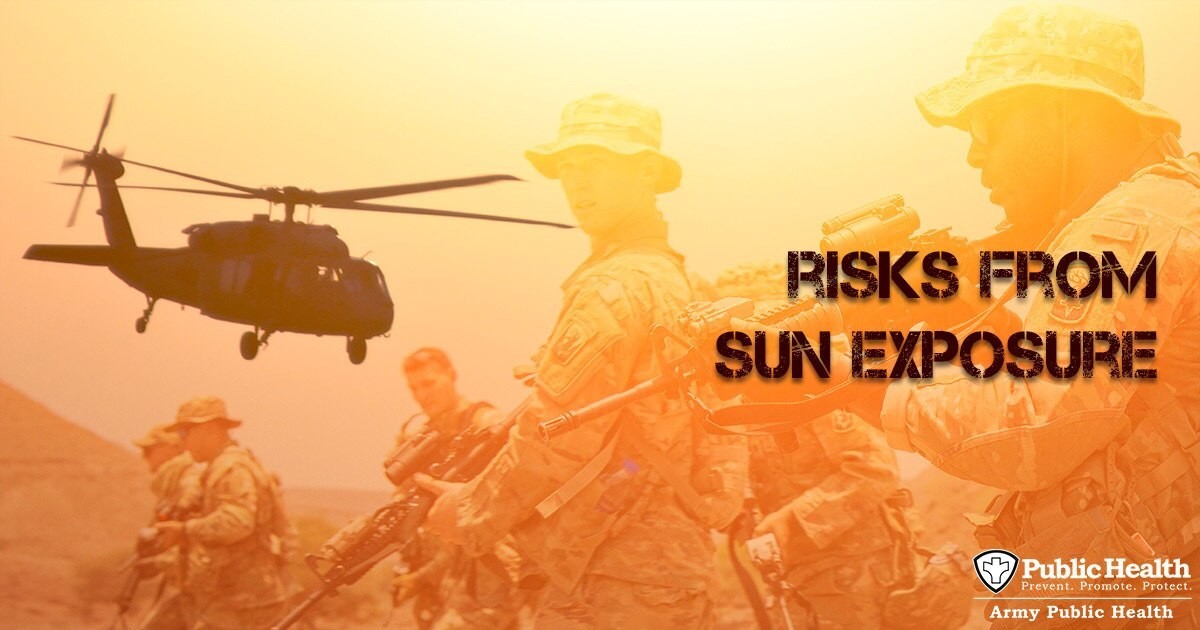 Soldiers not immune to damage of sun’s rays | Article | The United ...