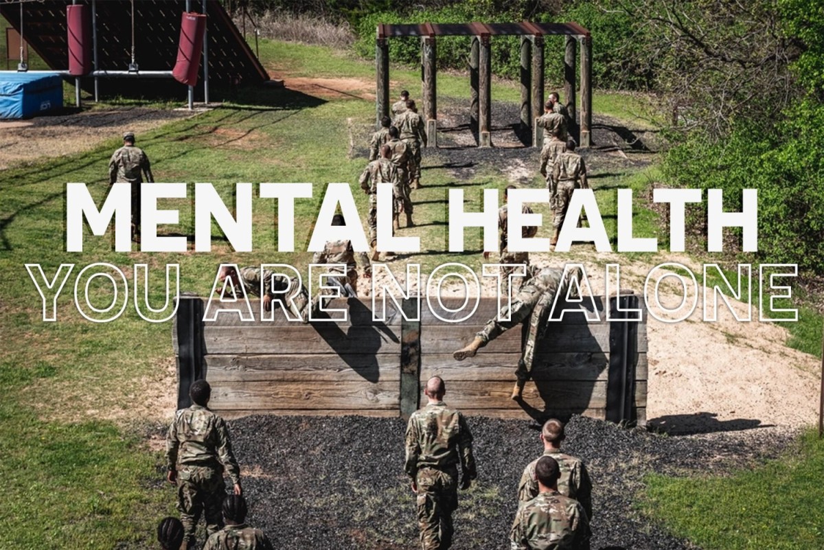 Mental Health — You are not alone | Article | The United States Army