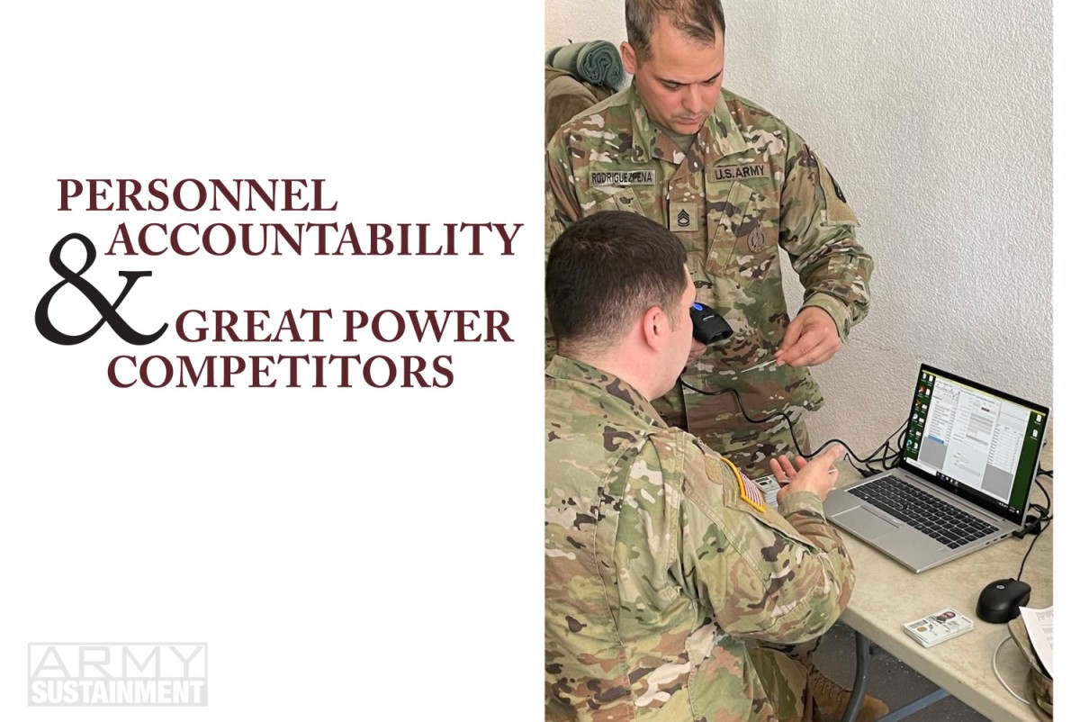 Personnel Accountability & Great Power Competitors: Techniques from the ...