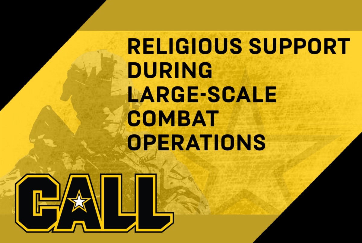 Religious Support During Large Scale Combat Operations Article The United States Army