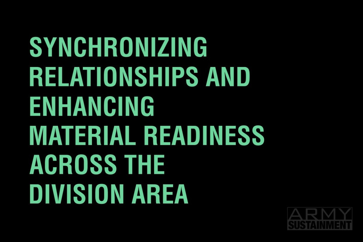 Synchronizing Relationships and Enhancing Material Readiness Across the ...