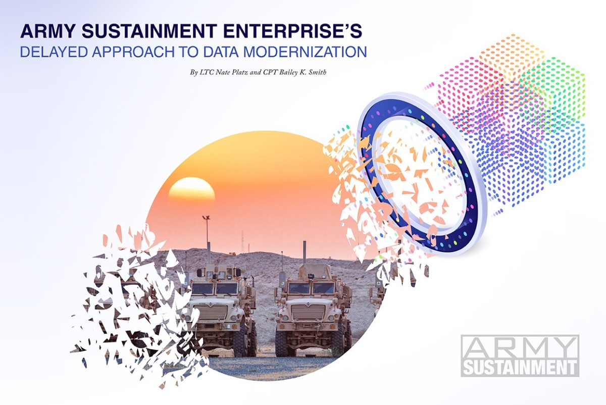 Army Sustainment Enterprise’s Delayed Approach to Data Modernization ...
