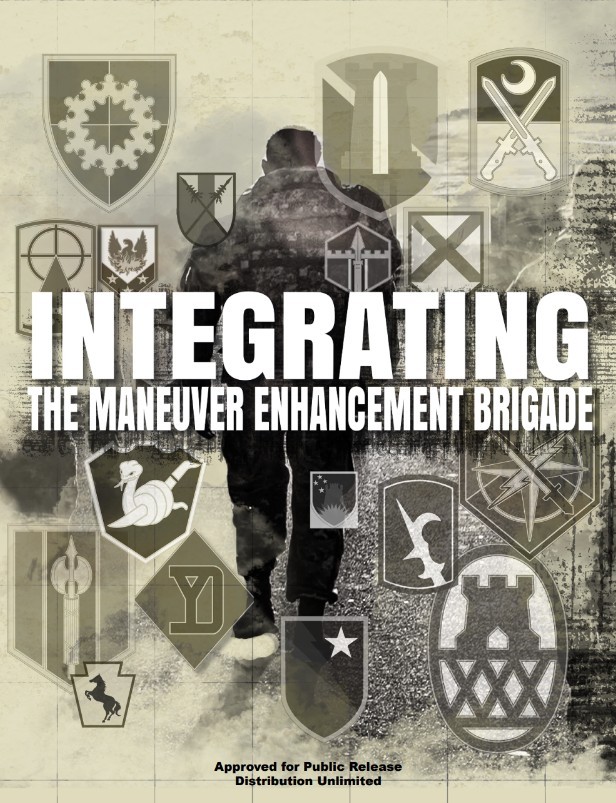 Integrating The Maneuver Enhancement Brigade | Article | The United ...